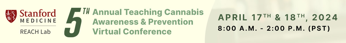 5th Annual Teaching Cannabis Awareness & Prevention Conference: A Focus ...