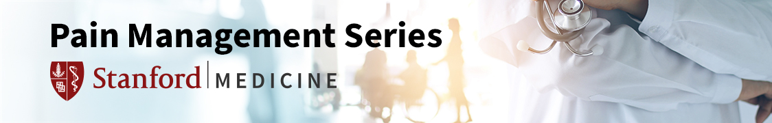 Pain Management: Cancer Pain - Stanford Center for Continuing Medical ...