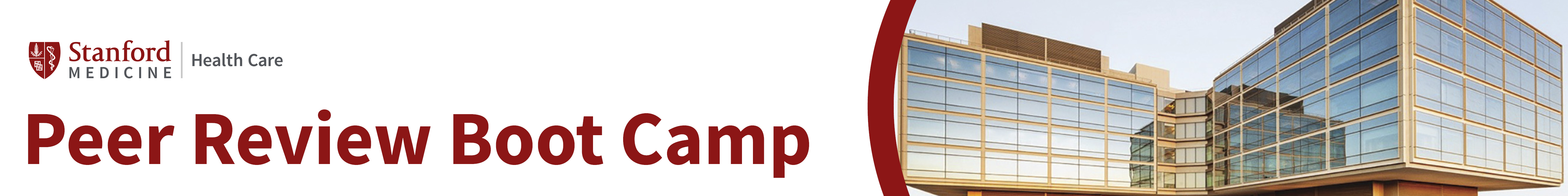 Stanford Health Care Peer Review Boot Camp (RECORDINGS) - Stanford ...