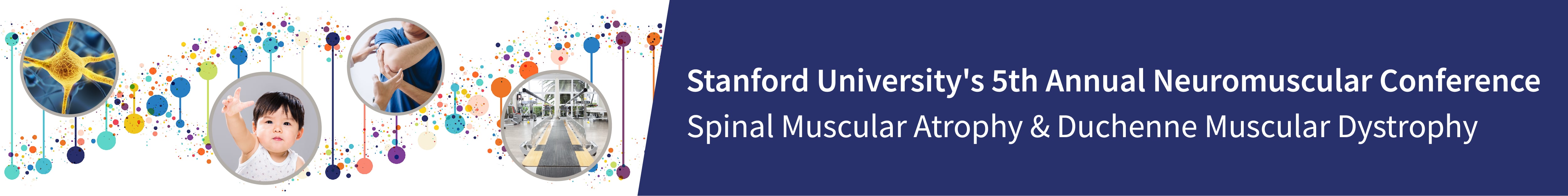 Stanford University's 5th Annual Neuromuscular Conference: Spinal ...
