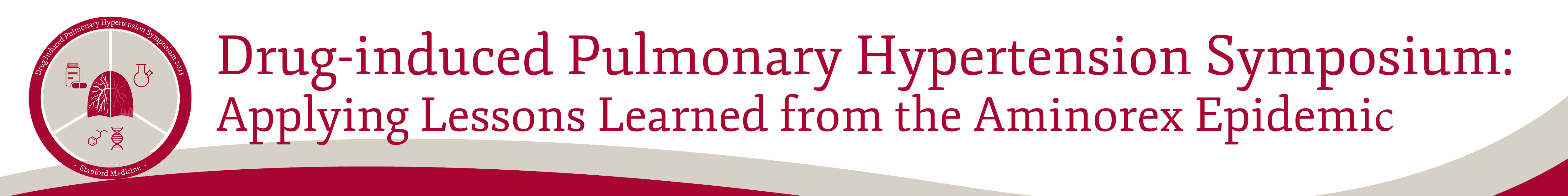 Drug-induced Pulmonary Hypertension Symposium: Applying Lessons Learned ...